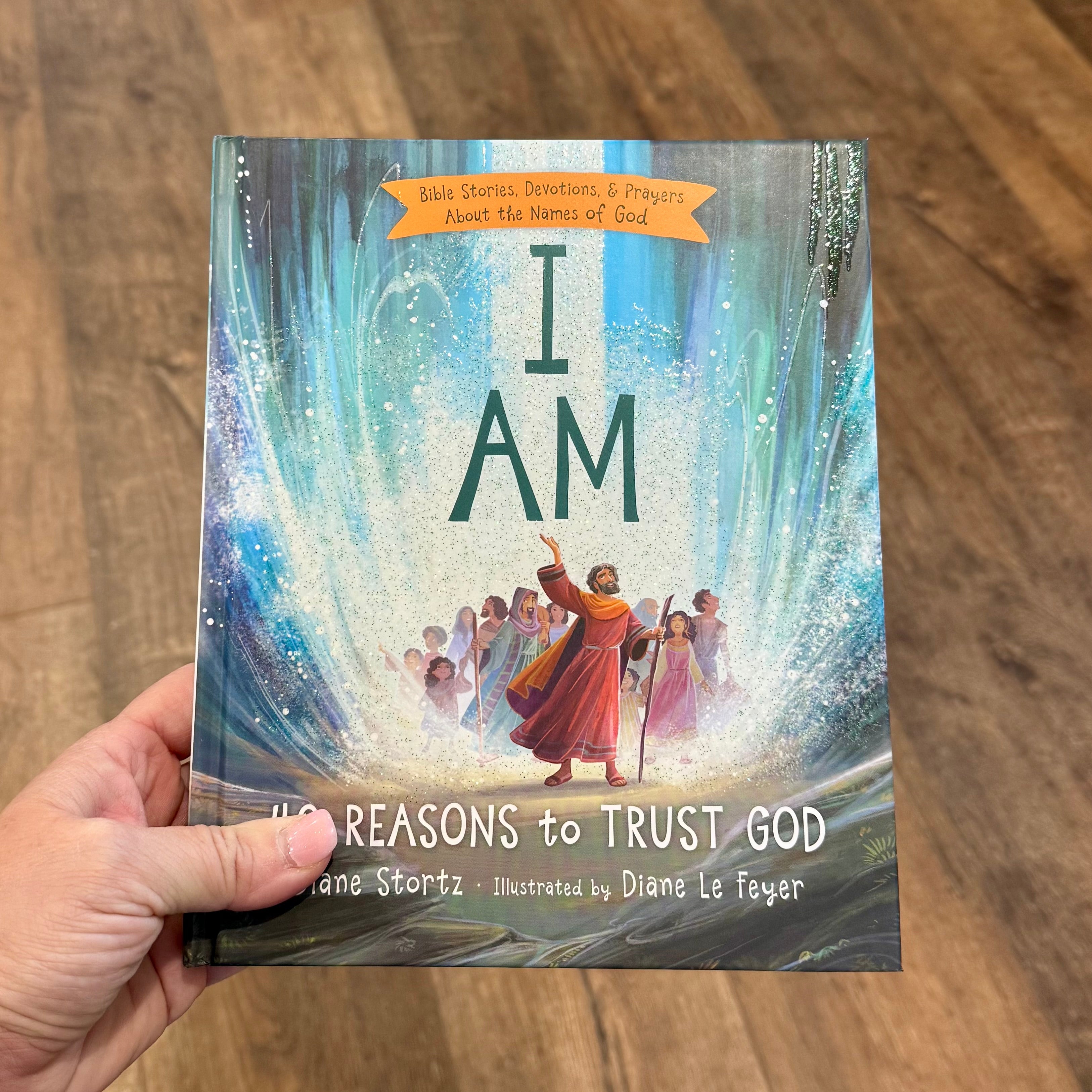 I Am | 40 Reasons To Trust God – Lovely & True Faith Boutique